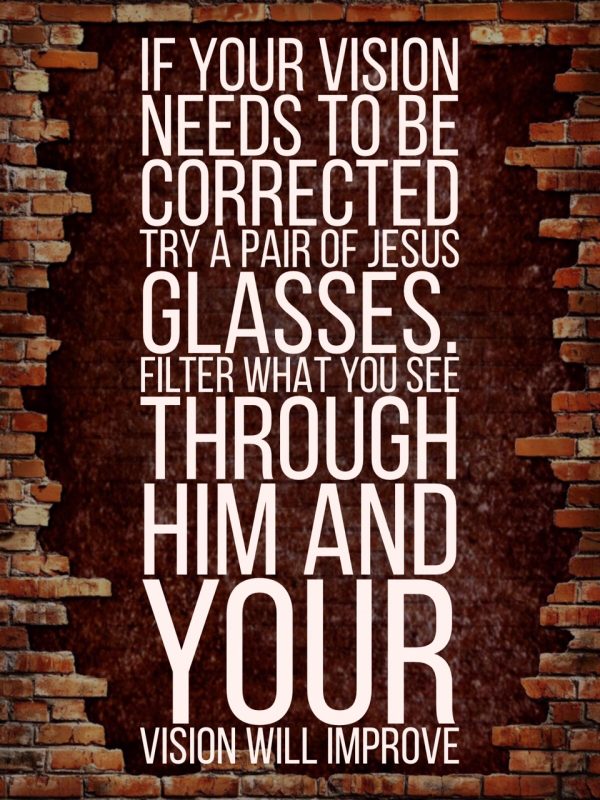 How to correct your vision - PastorRonBrooks