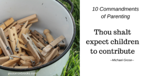 10 Commandments of Parenting Wisdom - PastorRonBrooks